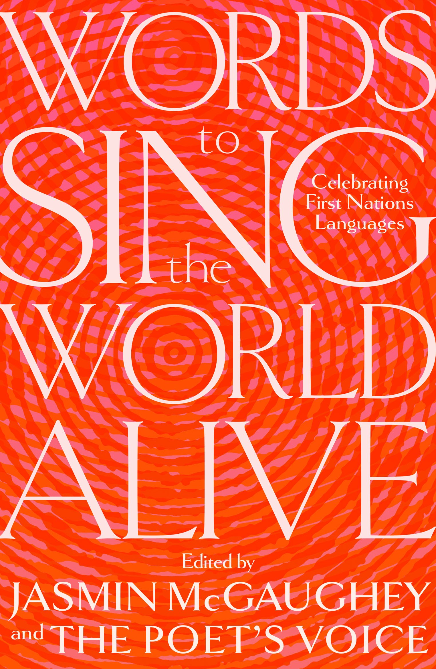 Book Review: Words To Sing The World Alive ed. by Jasmin McGaughey and ...